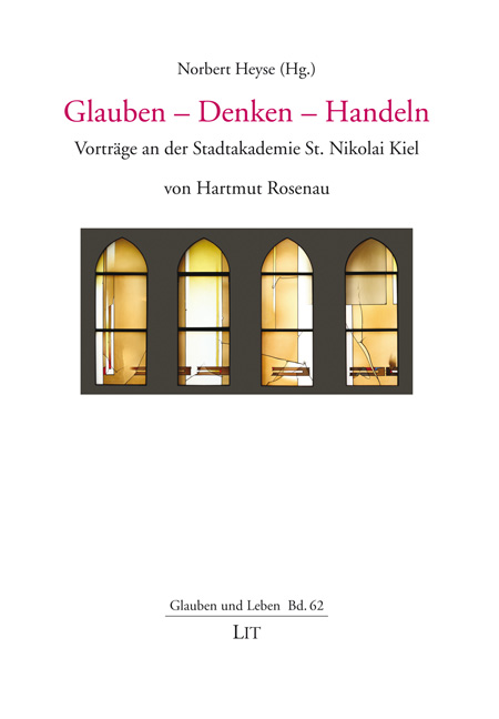 Glauben - Denken - Handeln | Theologie | Publikationen | LIT Verlag